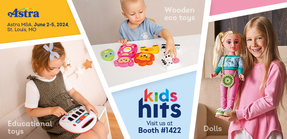 Meet us at ASTRA M&A 2024! - Kids Hits | Toys | Play more, Learn Better!